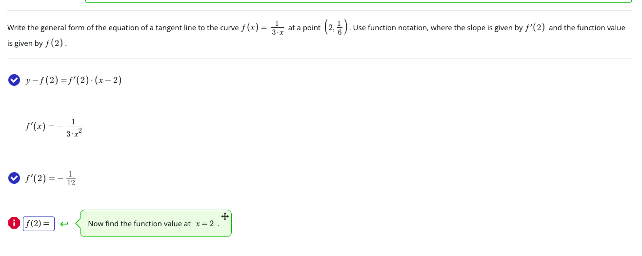 Solved is given by f(2). y−f(2)=f′(2)⋅(x−2) f′(x)=−3⋅x21 | Chegg.com