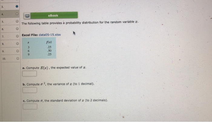 Solved 3 eBook 5. 6. 7. Excel Fle: data05-15.xlsx The | Chegg.com