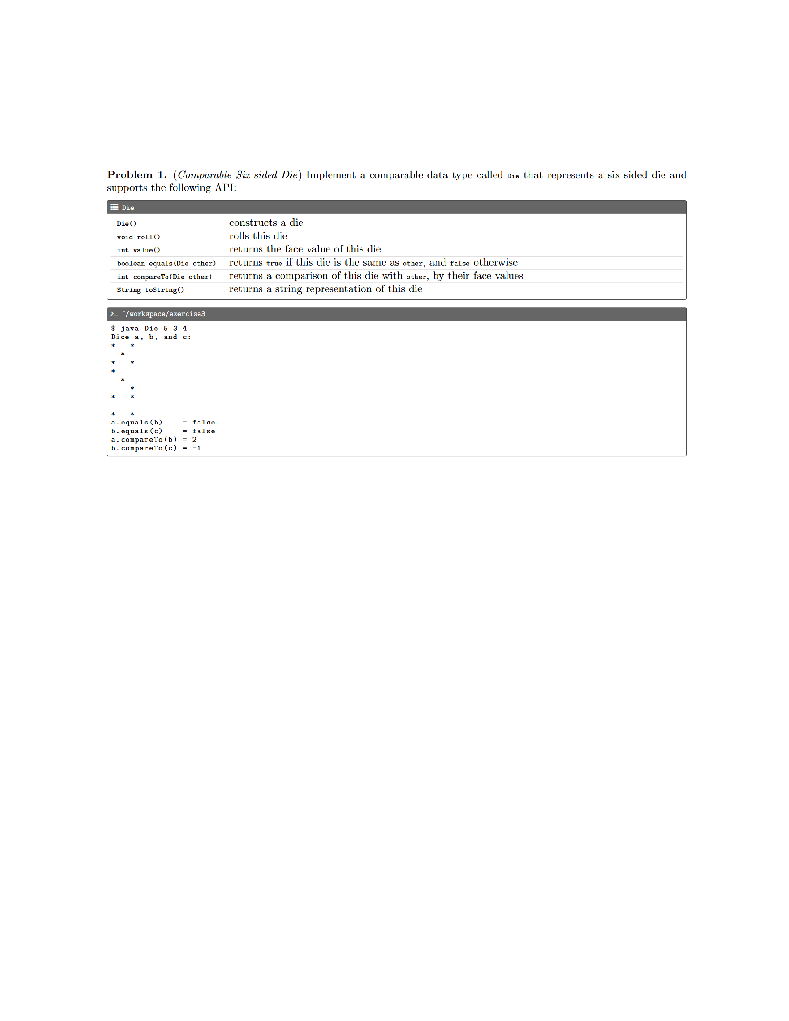 Solved Problem 1. (Comparable Six-sided Die) Implement a | Chegg.com