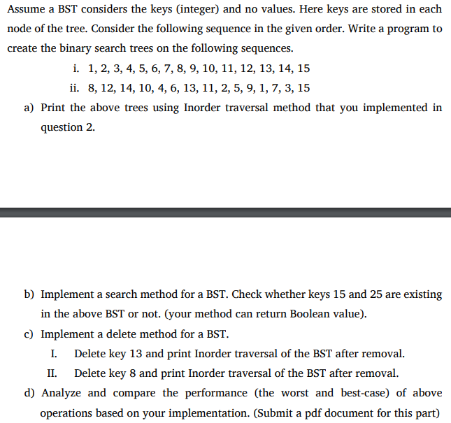 Solved Assume a BST considers the keys (integer) and no | Chegg.com