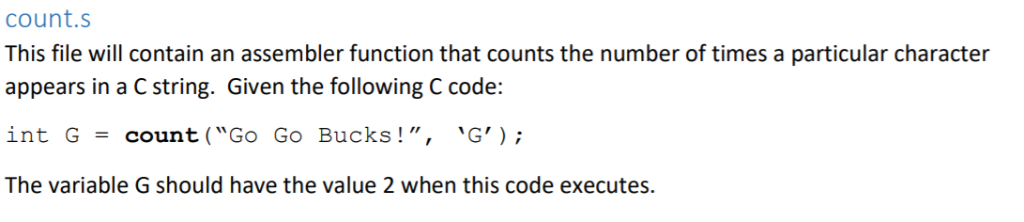 Solved count.s This file will contain an assembler function | Chegg.com
