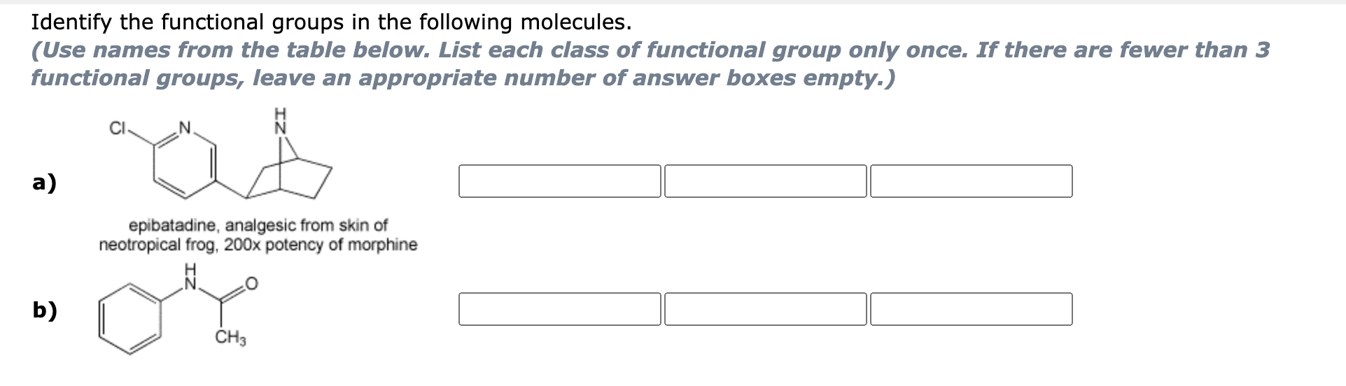 Solved Identify the functional groups in the following | Chegg.com