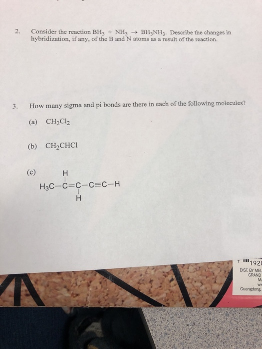 Solved 2. Consider the reaction BH3 + NH3 BH3NH3. Describe | Chegg.com