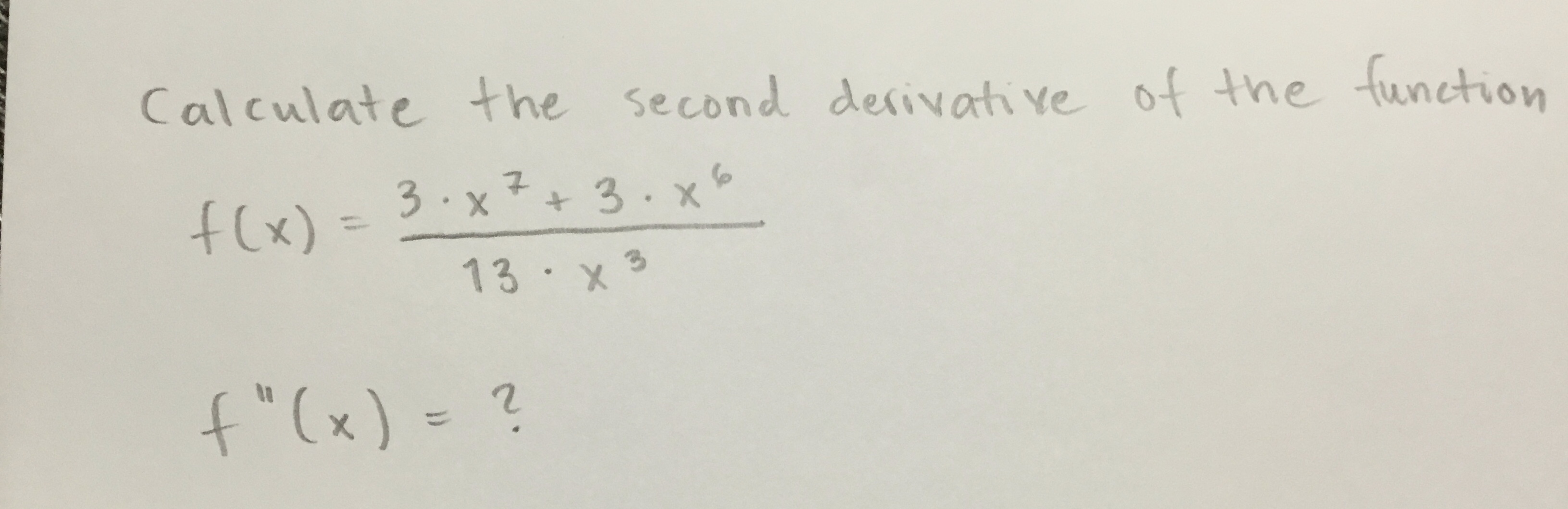 Solved Calculate the second derivative of the function | Chegg.com