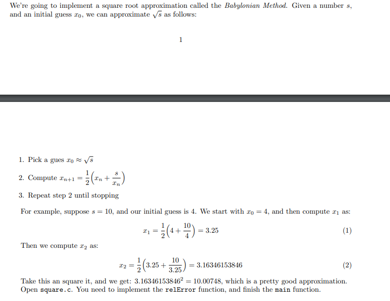 Solved We're going to implement a square root approximation | Chegg.com