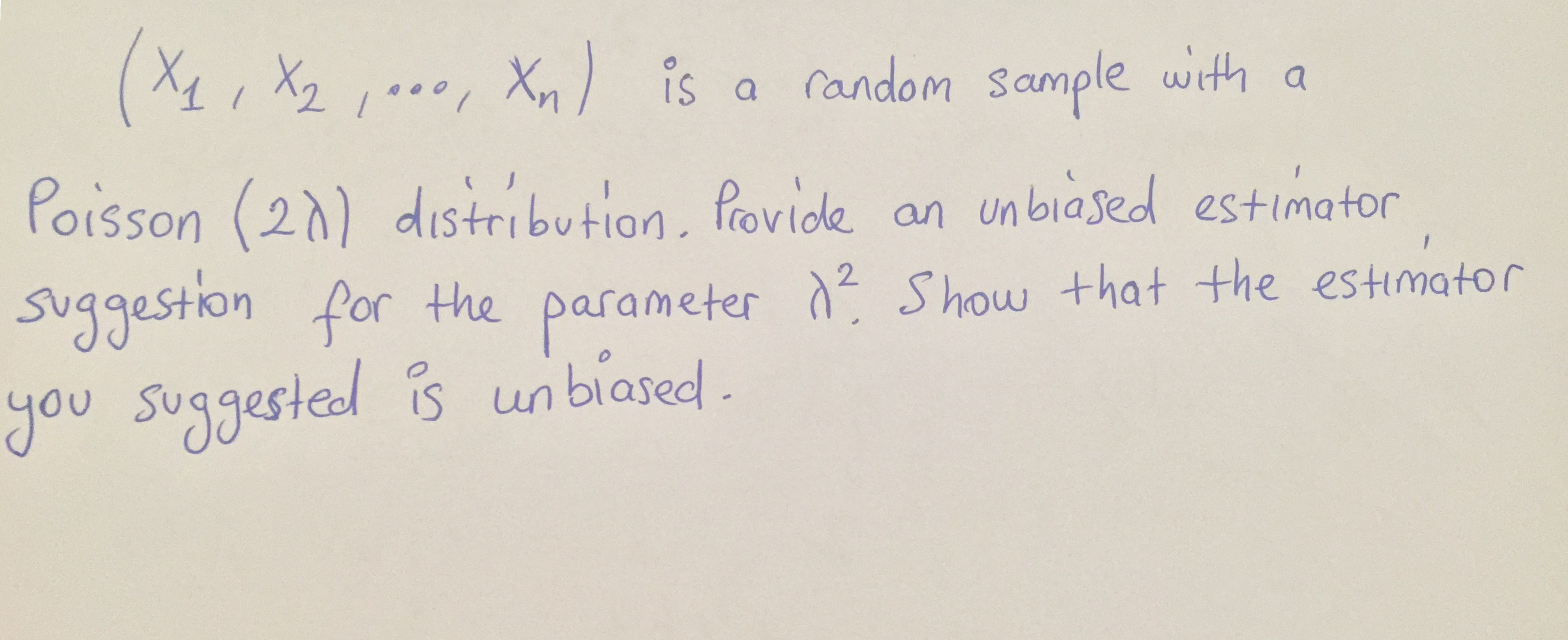 Solved (x1,x2,…,xn) is a random sample with a Poisson (2λ) | Chegg.com