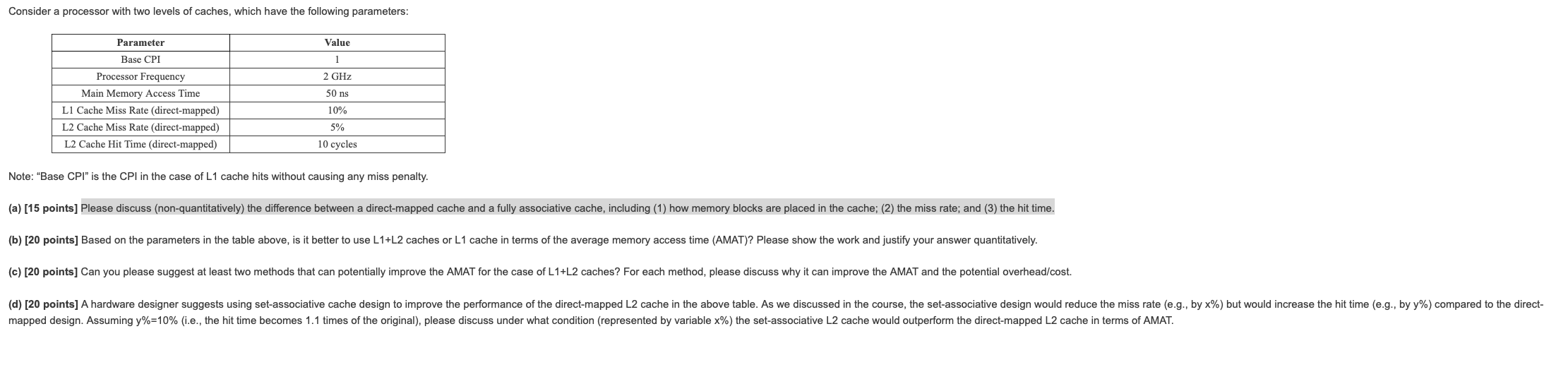 Solved Consider a processor with two levels of caches, which | Chegg.com