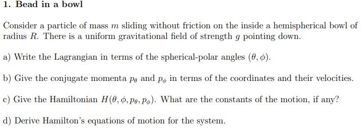 Consider a particle of mass m sliding without | Chegg.com