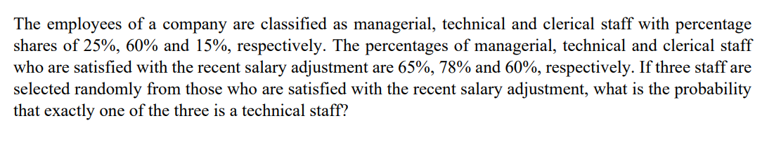 Solved The employees of a company are classified as | Chegg.com