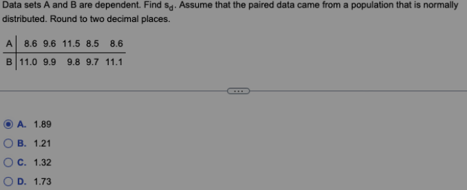 Solved Data sets A and B are dependent. Find sd. Assume that | Chegg.com