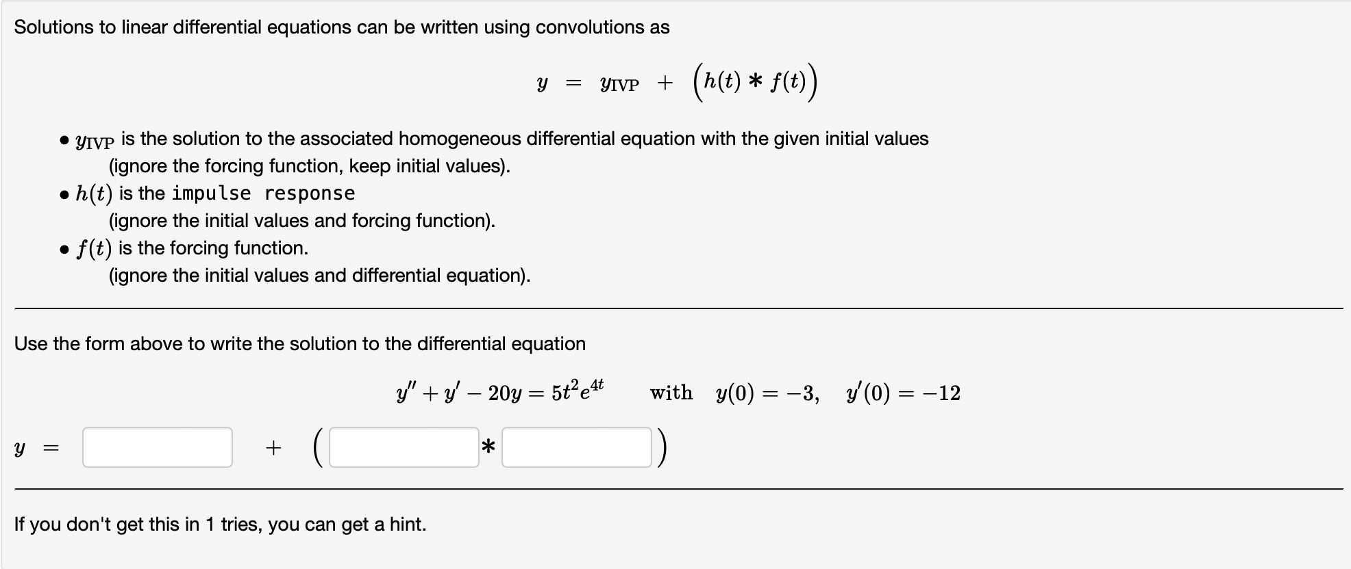 Solved Solutions to linear differential equations can be | Chegg.com
