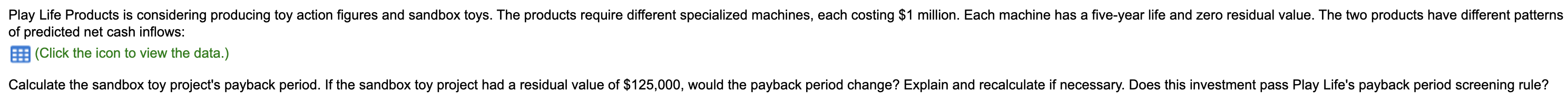 Solved of predicted net cash inflows: (Click the icon to | Chegg.com