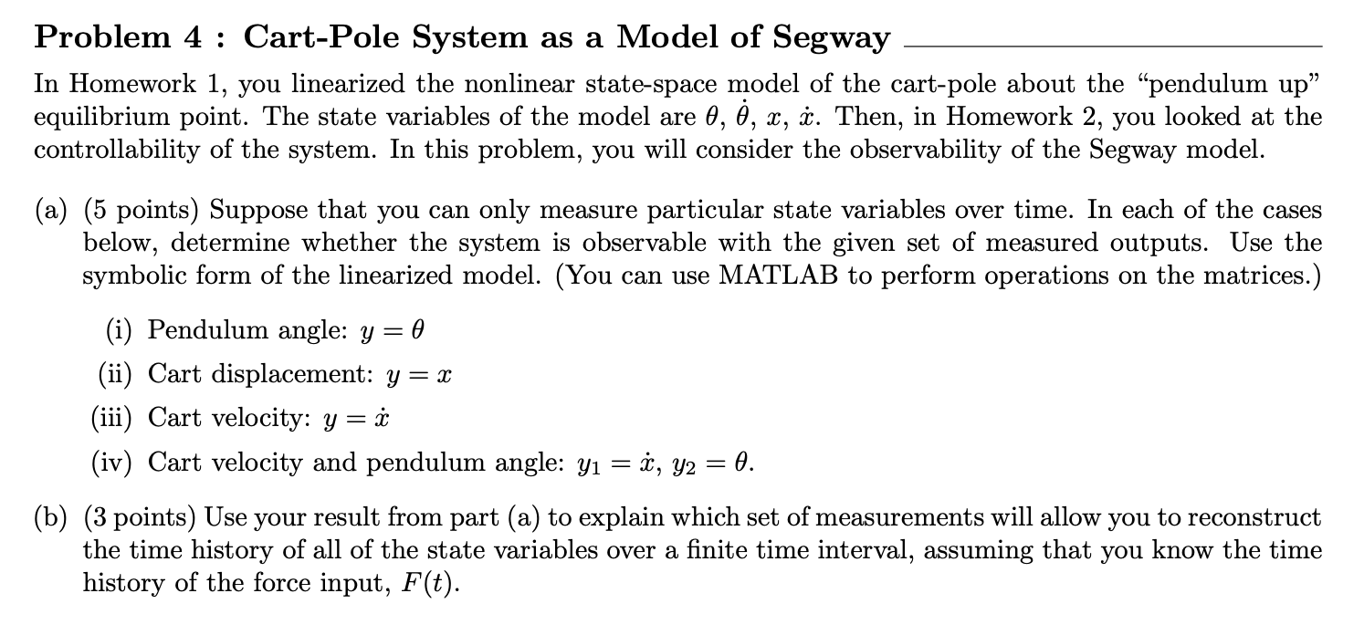 Solved Problem 4 : Cart-Pole System as a Model of Segway In | Chegg.com