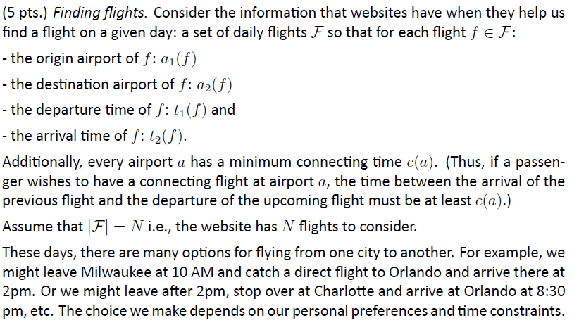 Solved (5 pts.) Finding flights. Consider the information | Chegg.com
