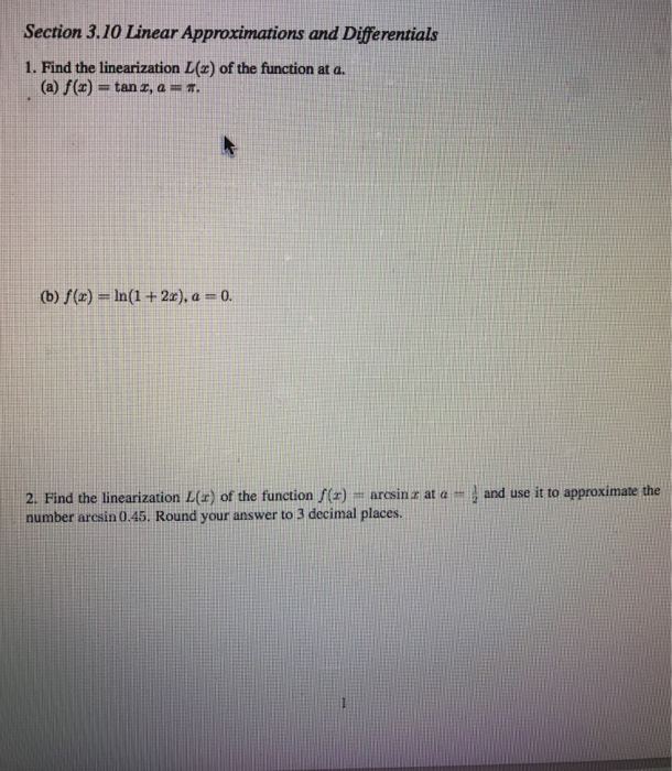 Solved Linear Approximations and Differentials Find the | Chegg.com