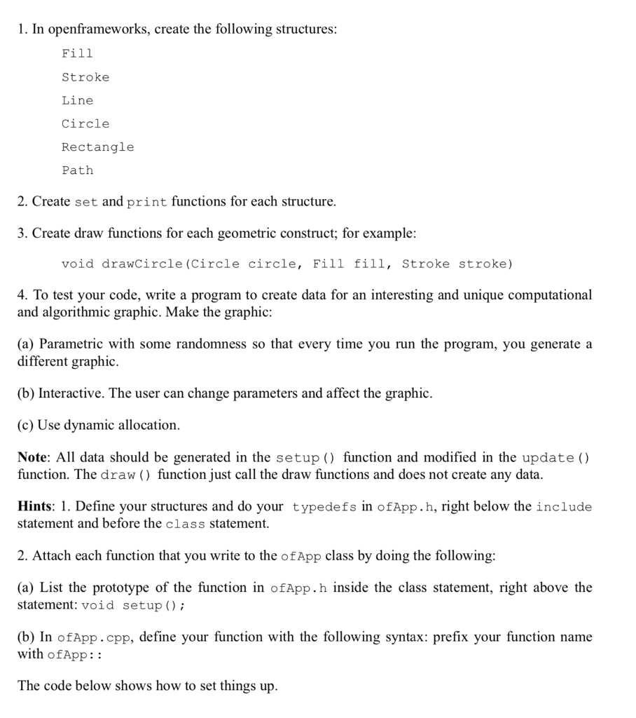 1. In openframeworks, create the following | Chegg.com