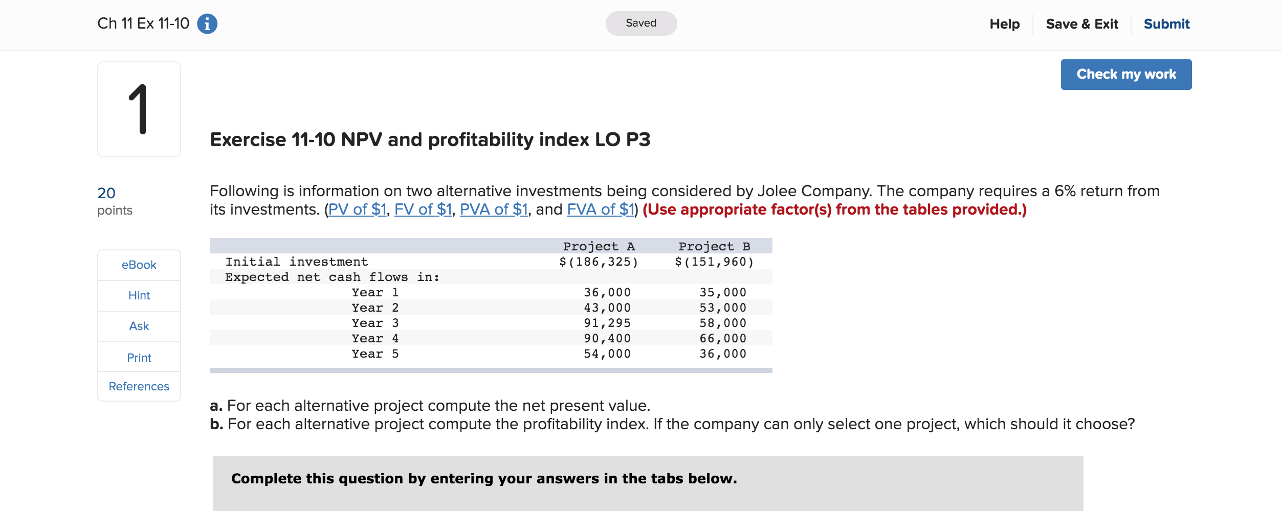 Solved Ch 11 Ex 11-10 A Saved Help Save & Exit Submit Check | Chegg.com