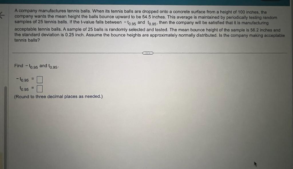 Solved A company manufactures tennis balls. When its tennis | Chegg.com