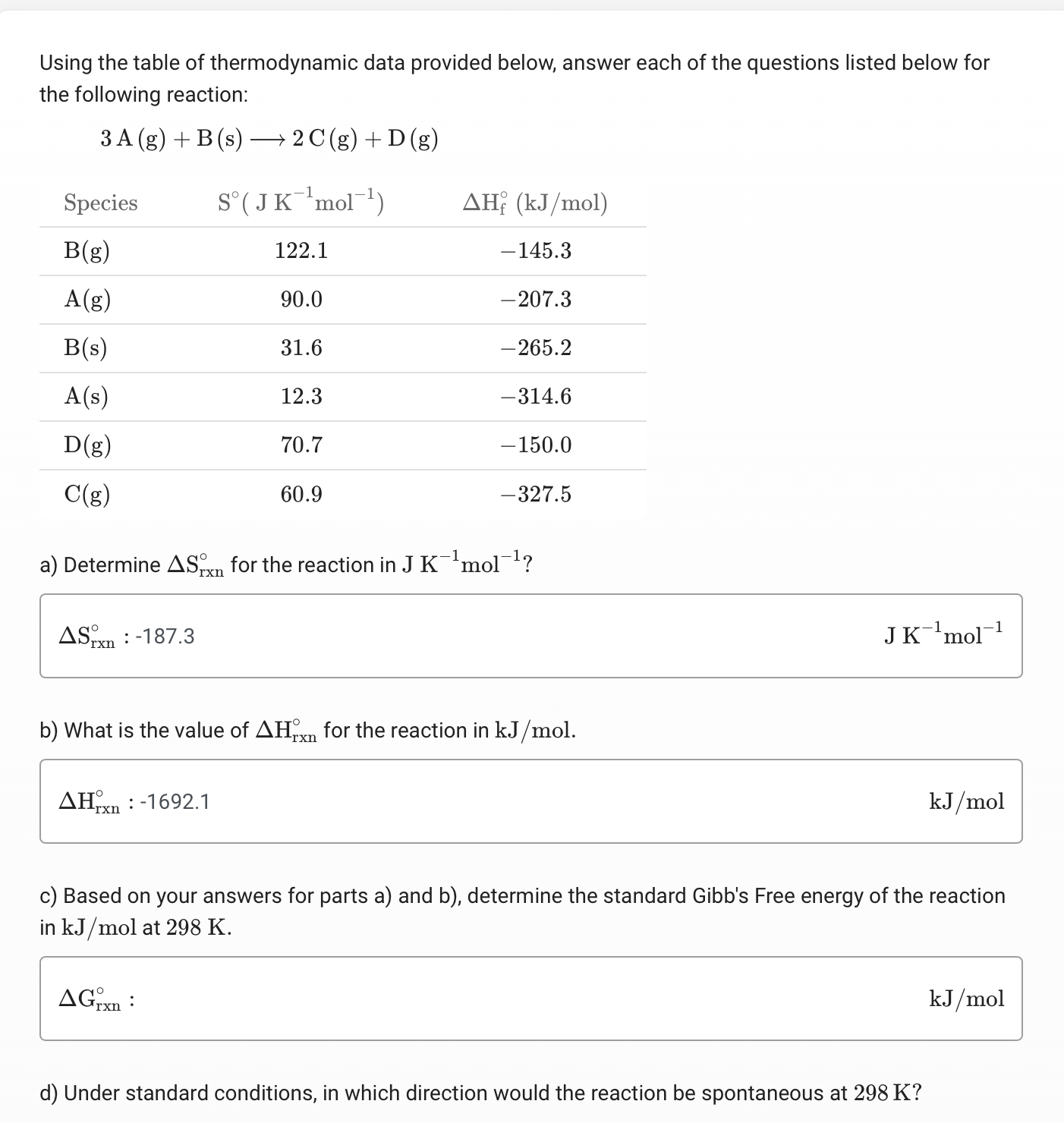 Solved Using the table of ﻿thermodynamic data provided | Chegg.com