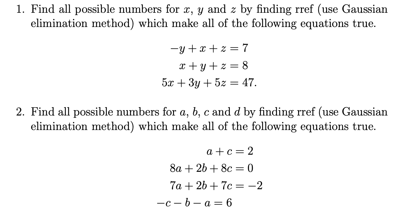 Solved 1. Find all possible numbers for x,y and z by finding | Chegg.com Solved 1. Find all possible numbers for x,y and z by finding | Chegg.com