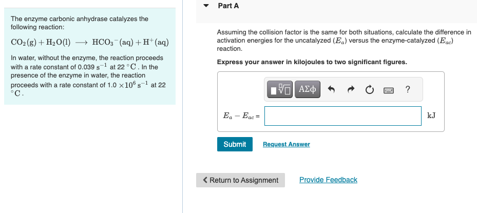 Solved The enzyme carbonic anhydrase catalyzes the following | Chegg.com