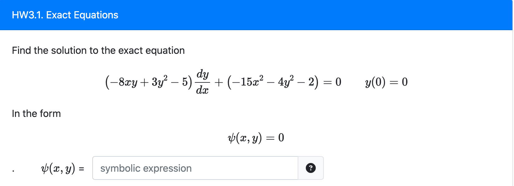 Solved Find the solution to the exact equation | Chegg.com