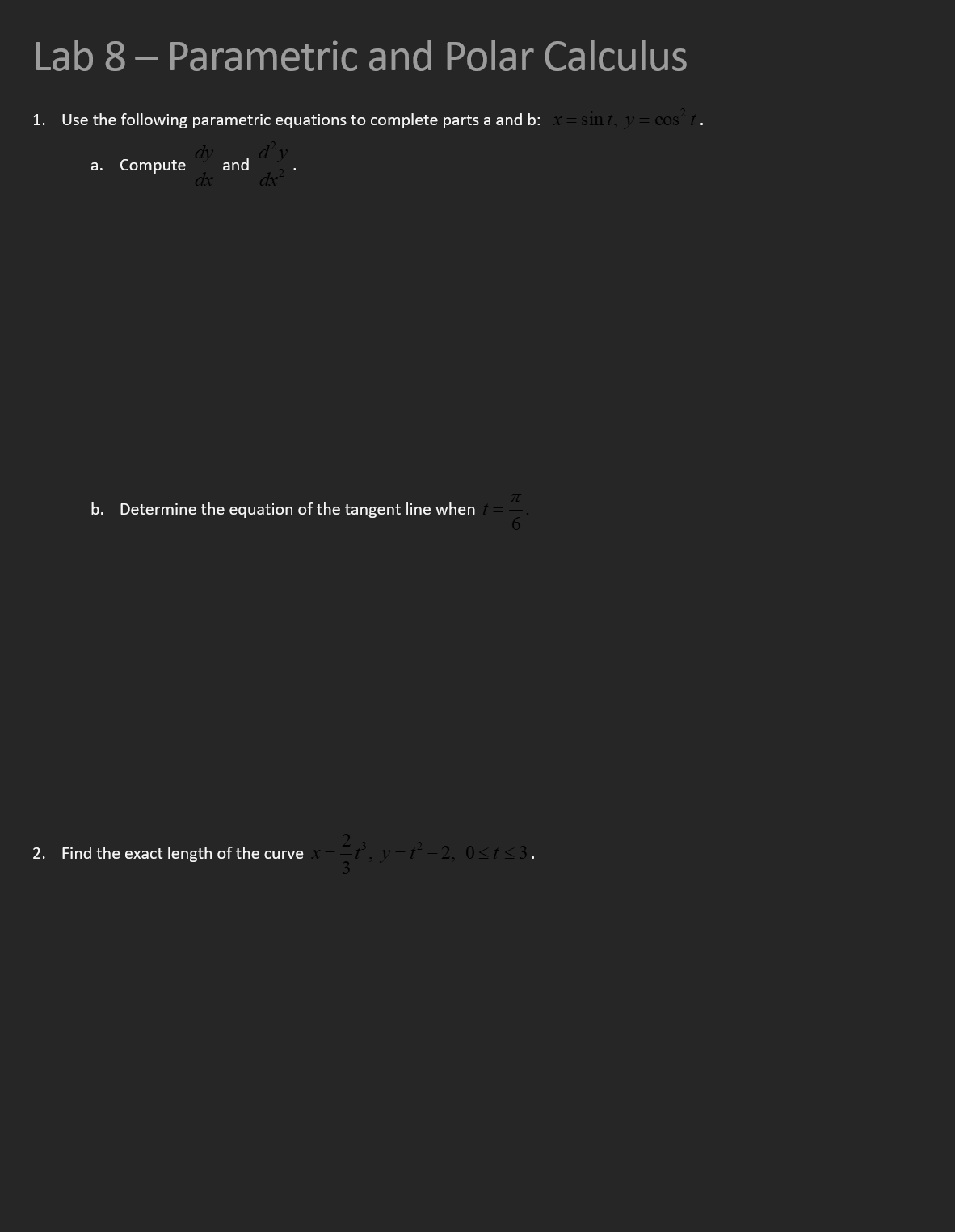 Solved Lab 8 - ﻿Parametric and Polar CalculusUse the | Chegg.com
