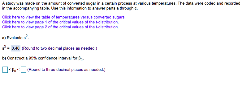 Solved A study was made on the amount of converted sugar in | Chegg.com