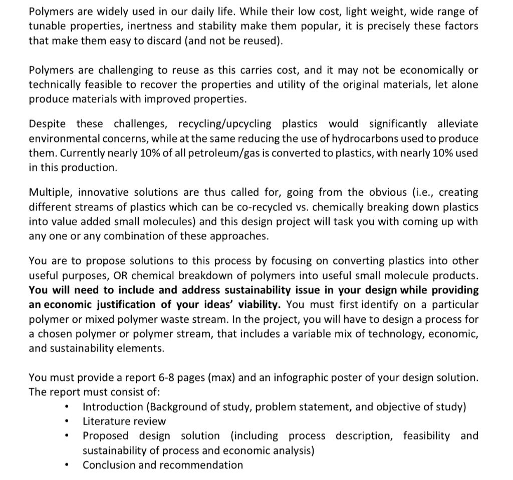 Solved Polymers are widely used in our daily life. While | Chegg.com