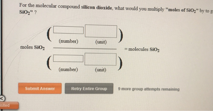 Solved For the molecular compound silicon dioxide, what | Chegg.com