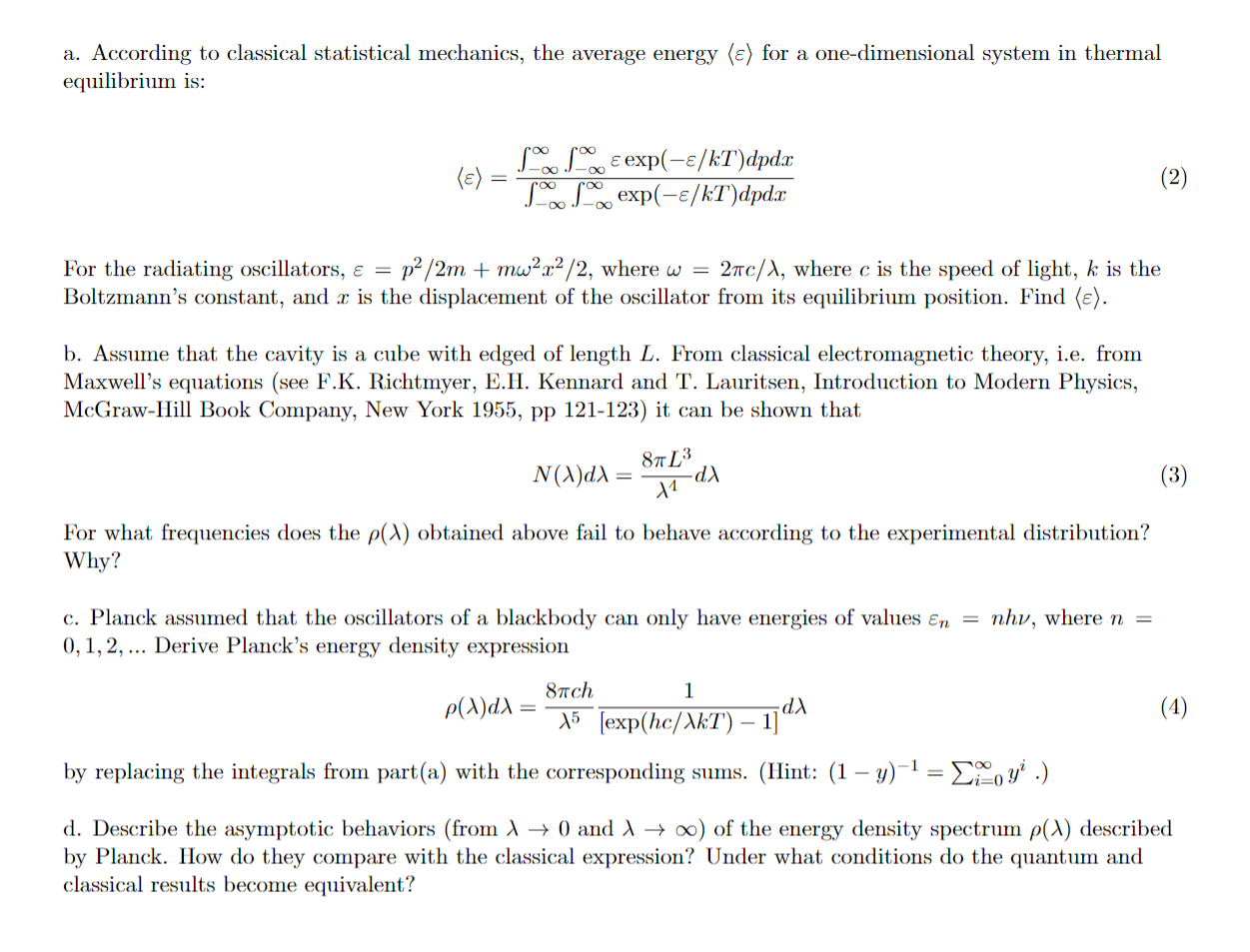 Solved Problem 1. Blackbody Radiation (40 points) | Chegg.com