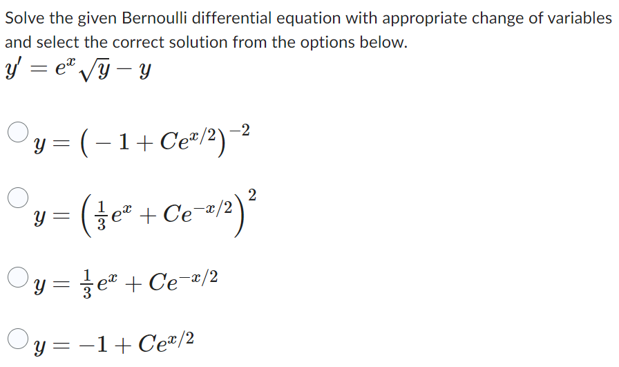 Solved Solve the given Bernoulli differential equation with | Chegg.com