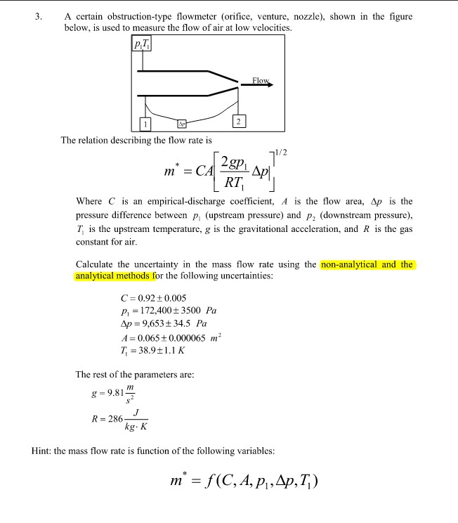 Solved 3. A certain obstruction-type flowmeter (orifice, | Chegg.com