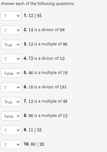 Solved Answer each of the following question: 1. 12∣85 2. 14 | Chegg.com