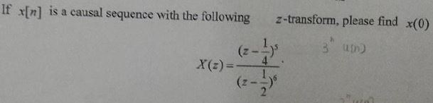 Solved If x[n] is a causal sequence with the following | Chegg.com
