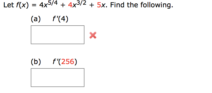 Solved Let f(x) 4x5/4 + 4x3/2 + 5x. Find the following. (a) | Chegg.com