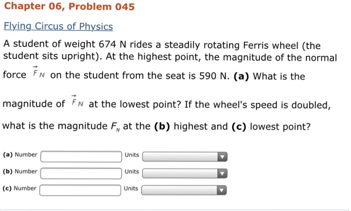 Solved Chapter 06, Problem 045 Flying Circus of Physics A | Chegg.com