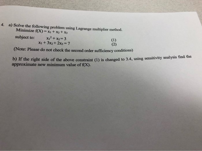 Solved a) Solve the following problem using Lagrange | Chegg.com