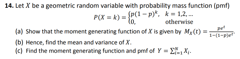 Solved 14. Let X be a geometric random variable with | Chegg.com