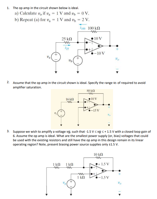 [Solved]: 1. The op amp in the circuit shown below is idea