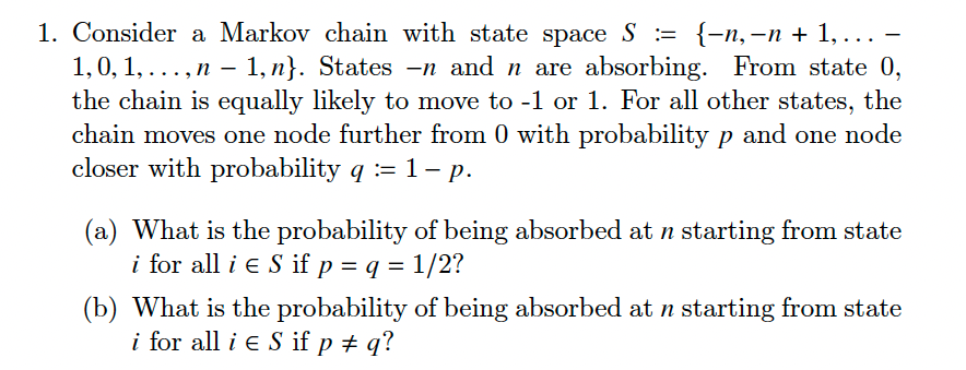 Solved 1. Consider a Markov chain with state space | Chegg.com