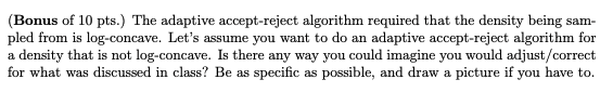 Solved (Bonus of 10 pts.) The adaptive accept-reject | Chegg.com