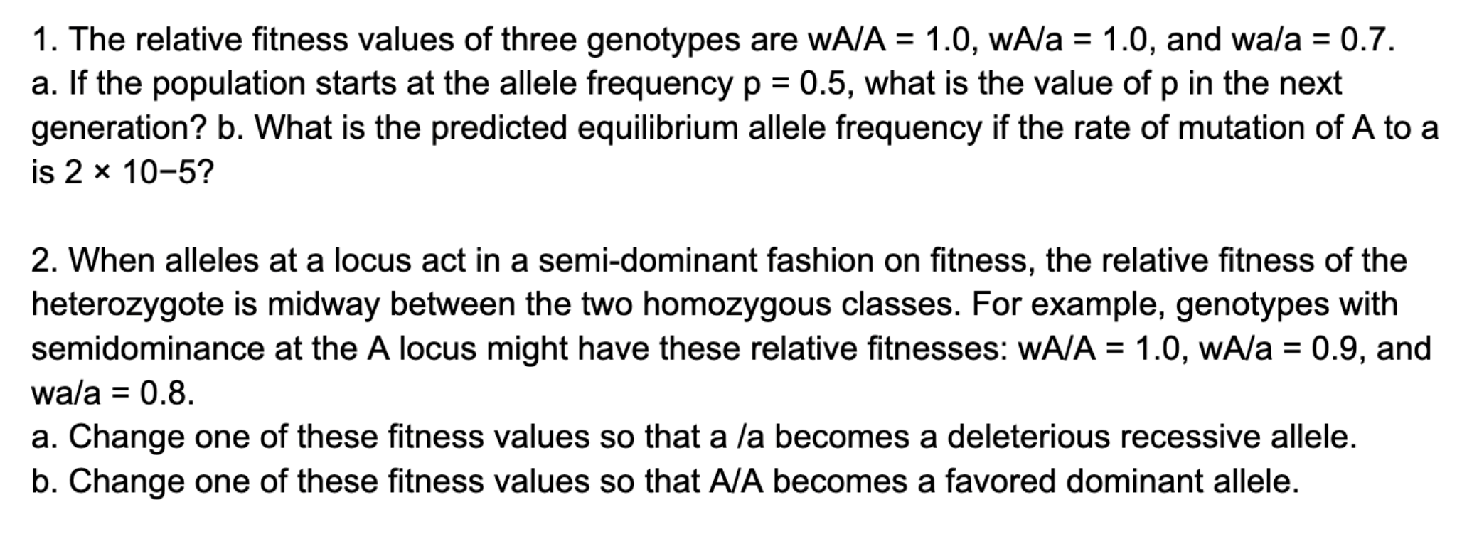 Solved 1. The relative fitness values of three genotypes are | Chegg.com