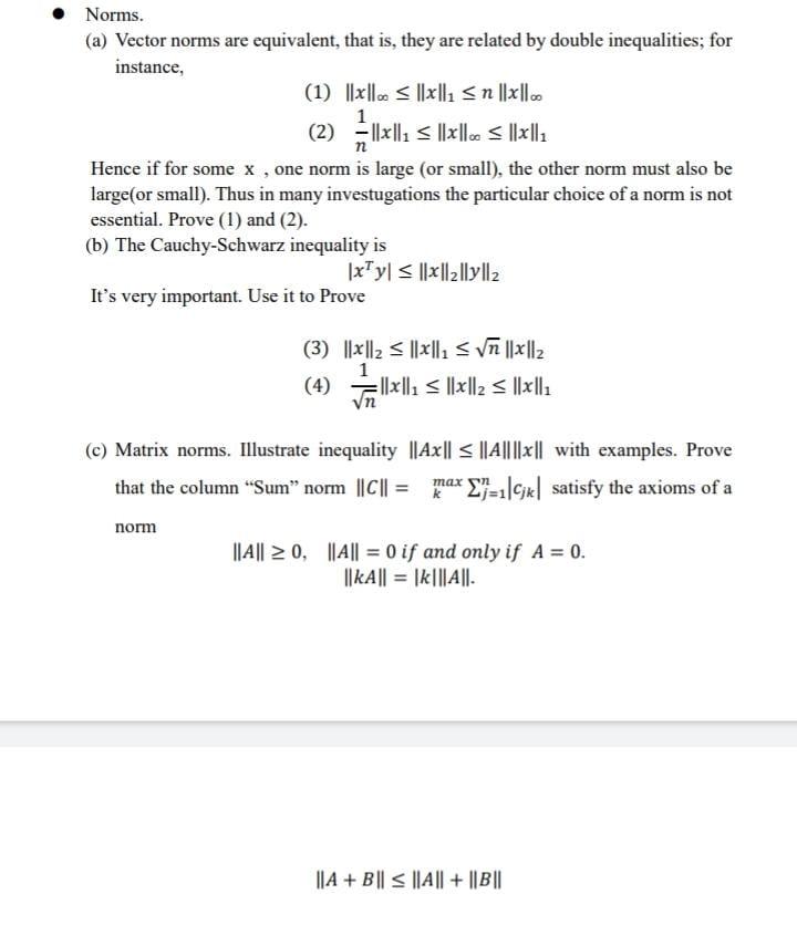 Solved Norms. (a) Vector norms are equivalent, that is, they | Chegg.com