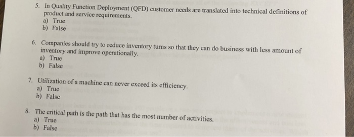 Solved 5. In Quality Function Deployment (QFD) customer | Chegg.com