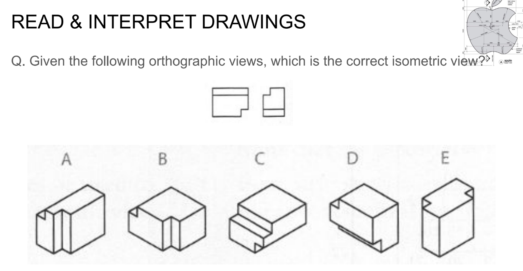 Solved READ \& INTERPRET DRAWINGS Q. Given the following | Chegg.com