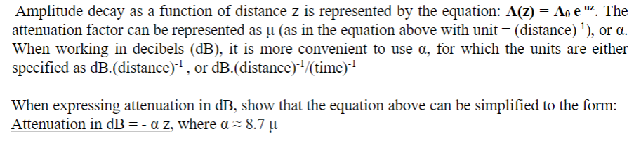 Solved Amplitude decay as a function of distance z is | Chegg.com