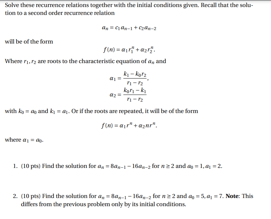 Solved Solve these recurrence relations together with the | Chegg.com