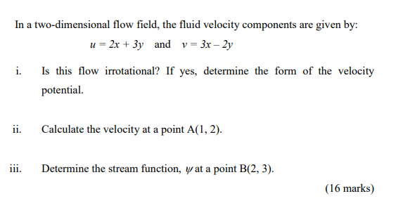 Solved In a two-dimensional flow field, the fluid velocity | Chegg.com