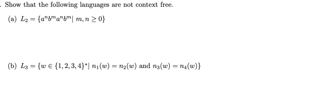 Solved Show that the following languages are not context | Chegg.com